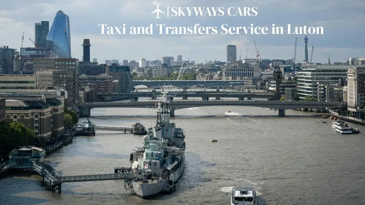 Taxi and Transfers Service in Luton - Skyways Cars